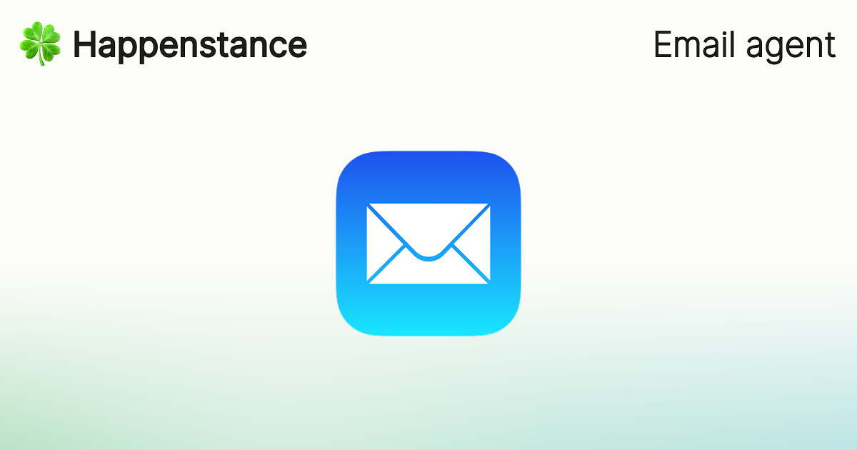 Email agent | Happenstance